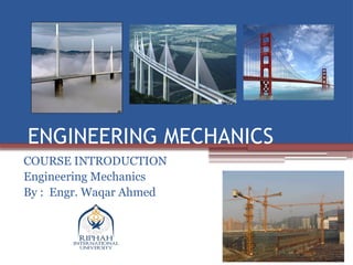 Engineering mechanics Lecture 1.pptxptxptx | PPT