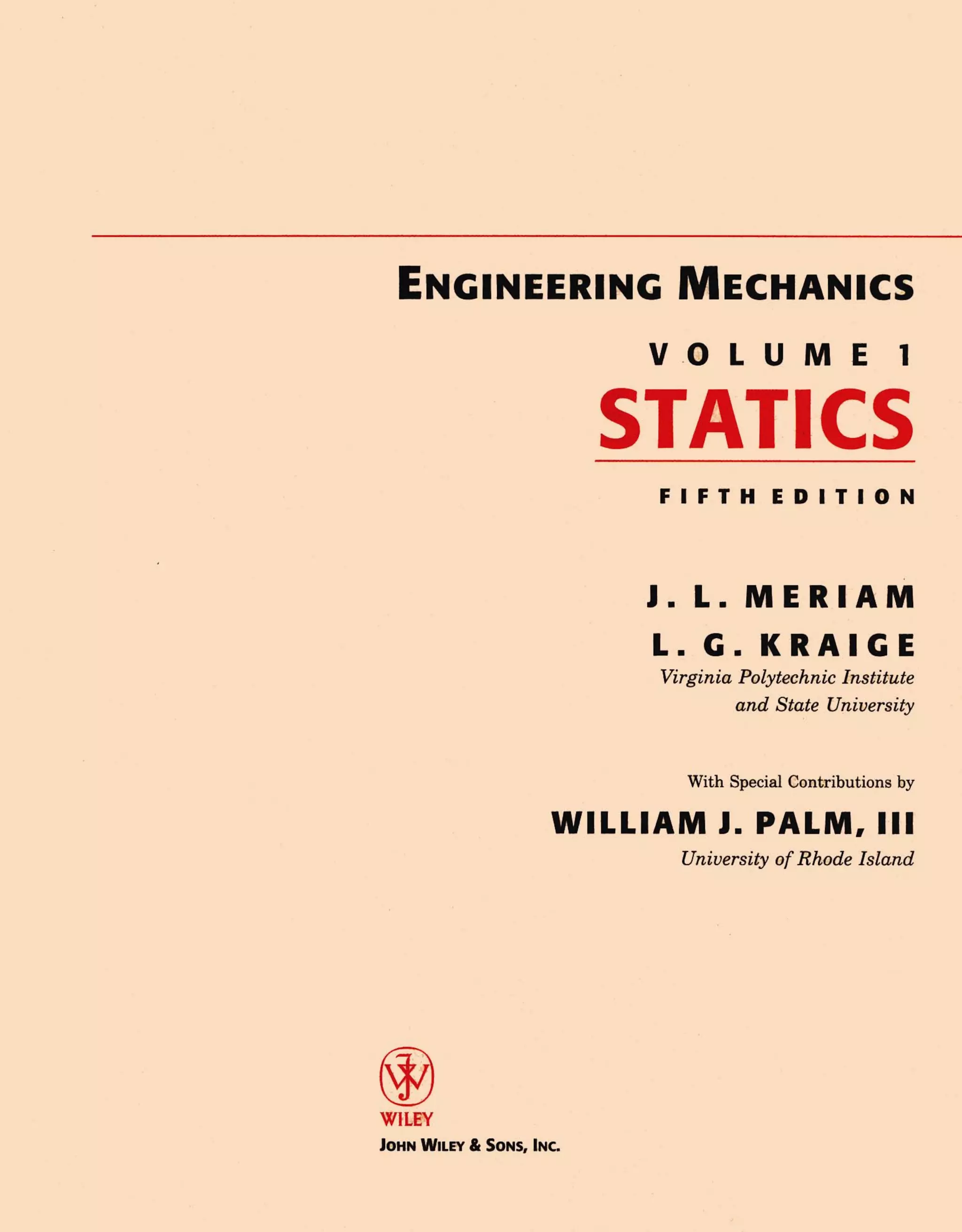Engineering mechanics statics meriam and kraige (5th edition) [text ...