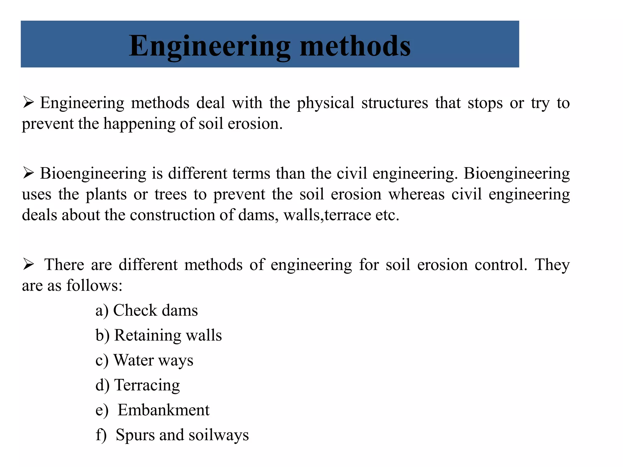 Engineering methods to control soil erosion | PPTX
