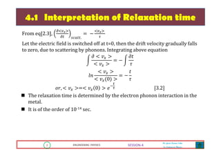 Engineering physics 3(Relaxation time, Temperature dependence of ...