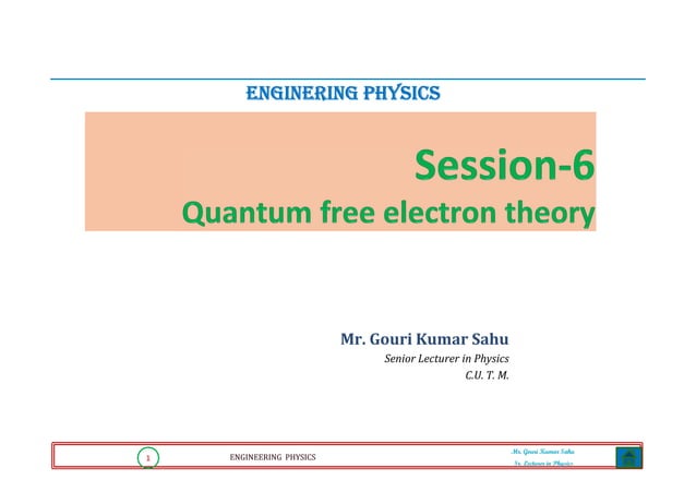 Engineering physics 5(Quantum free electron theory) | PDF