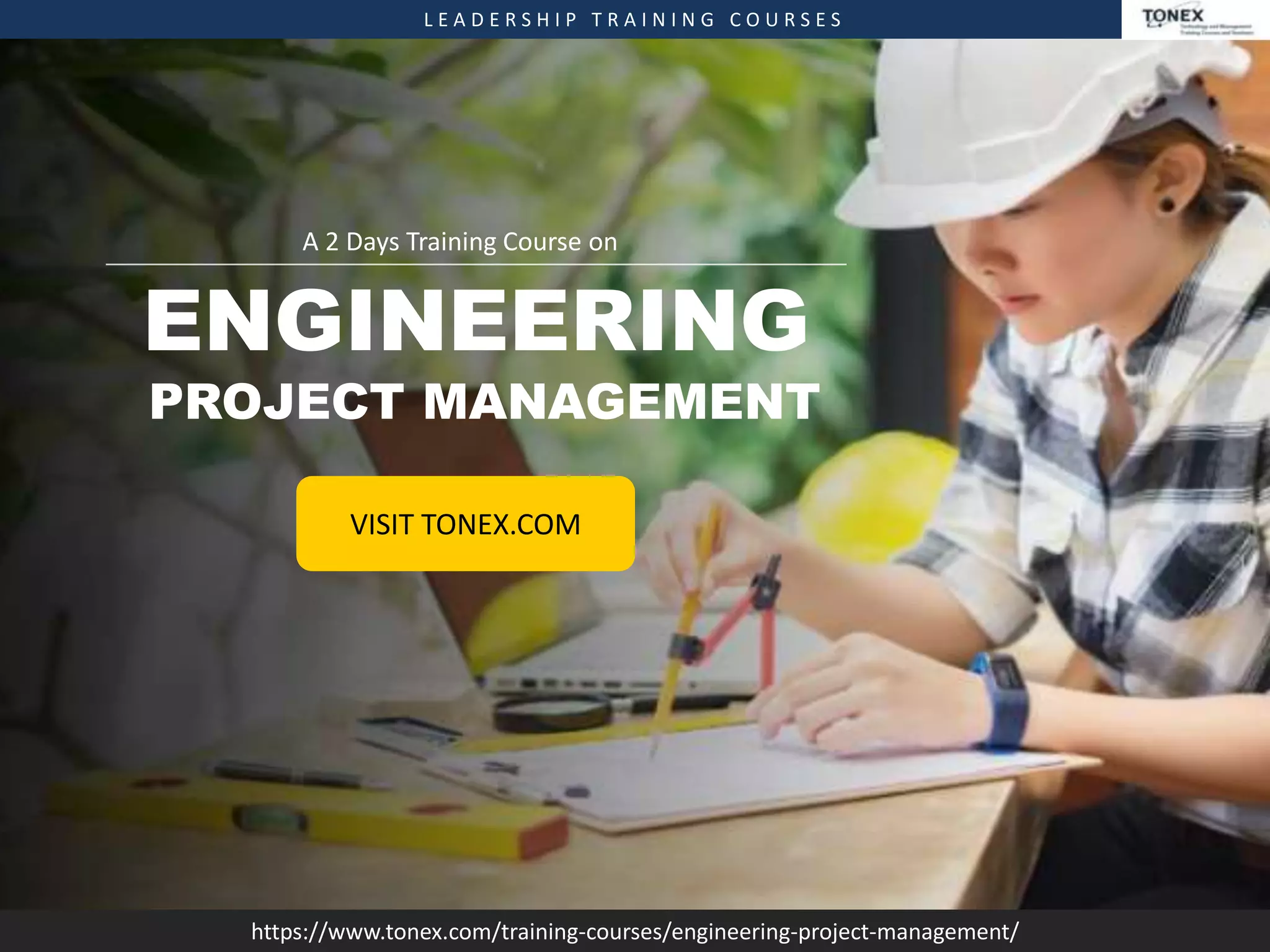 How To Improve Your Engineering Project Management Skill - Tonex Training | PPT