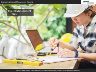Best Engineering Project Management Training - Tonex Training | PPTX