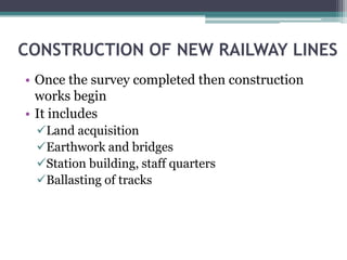 Engineering surveys and construction of new lines | PPTX