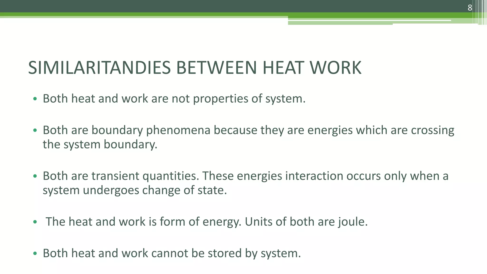 Engineering thermodynemics-difference between heat and work | PPTX