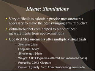Floating Arm Trebuchet Simulator