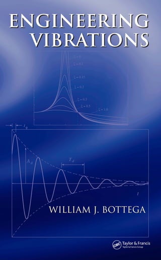 Engineering Vibrations Engineering Vibrations | PDF