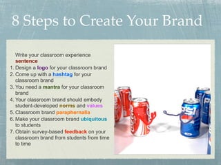 Engineering Your Classroom Brand in 8 Steps | KEY