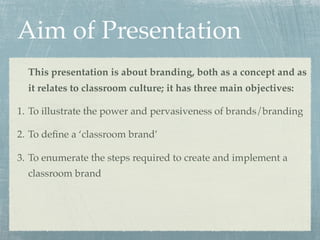 Engineering Your Classroom Brand in 8 Steps | PPT