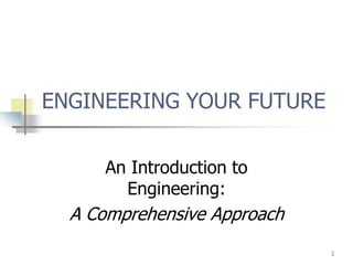 engineering_your_future.ppt