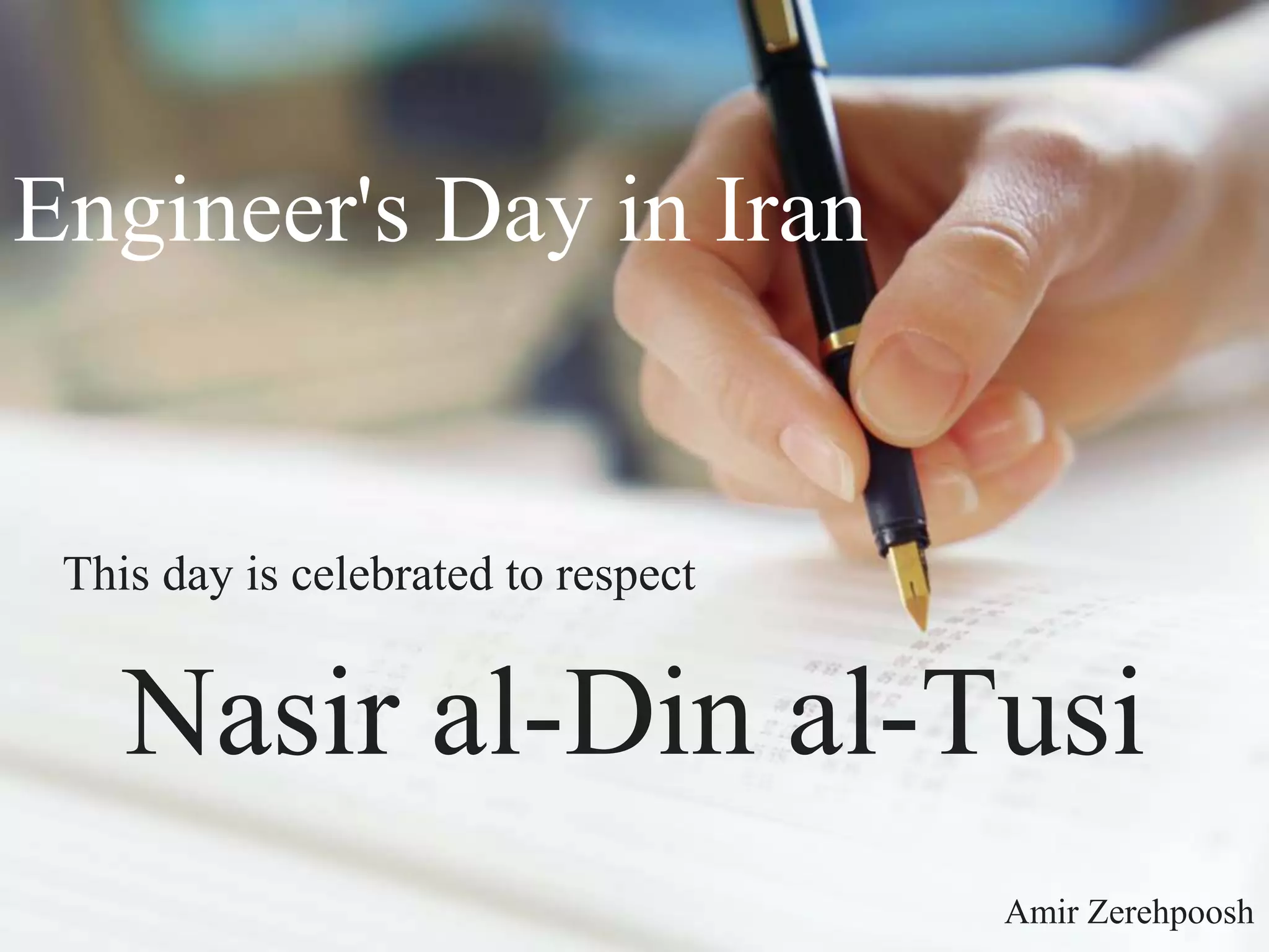 Engineer's day in iran(nasir al-din al-tusi) | PPTX