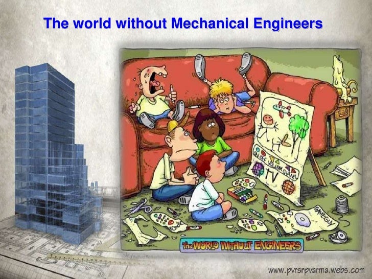 Engineers Fun Time The World Without Engineers