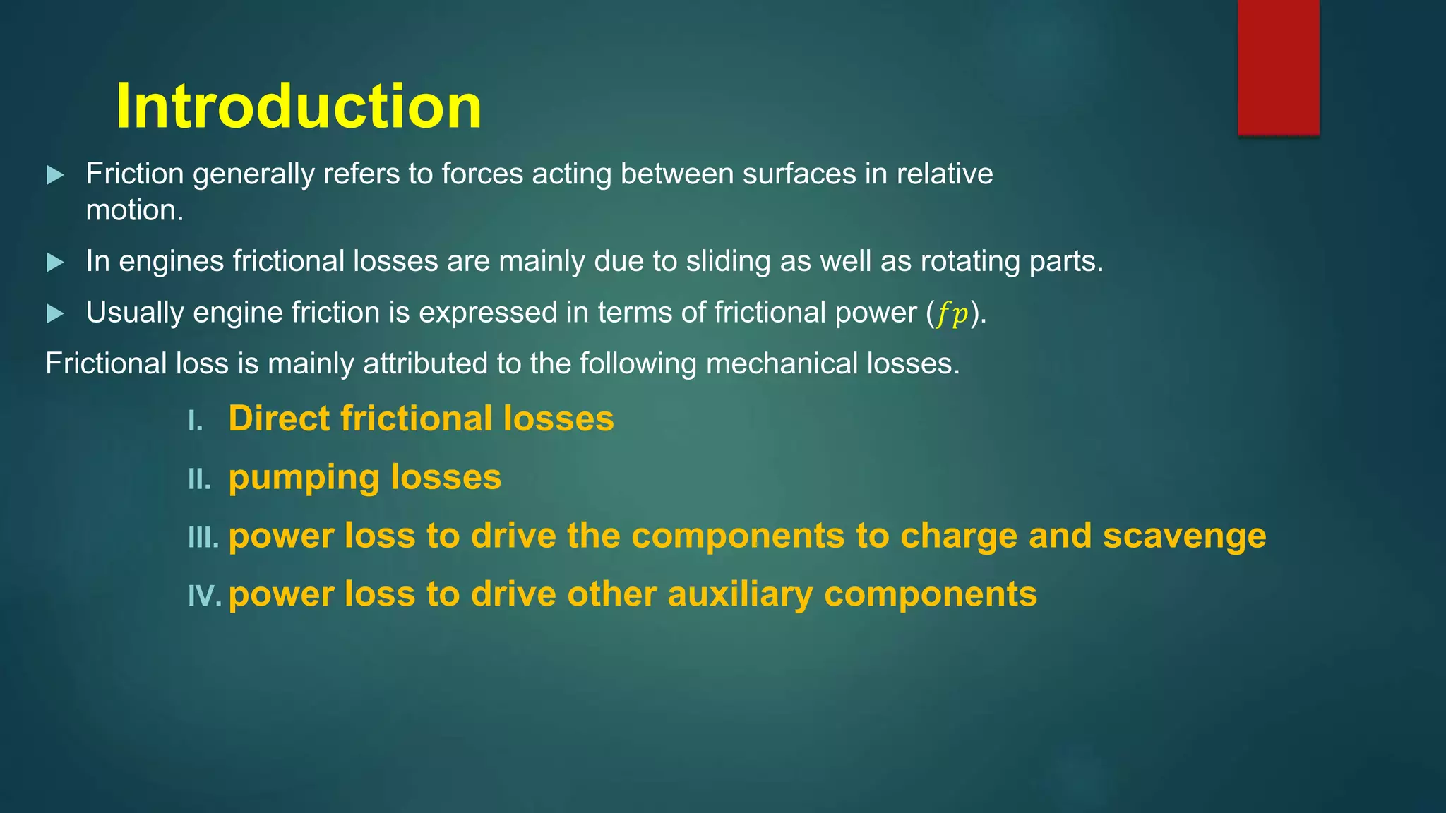 Engine friction and lubrication system | PPTX