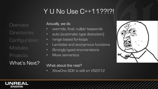 East Coast DevCon 2014: Engine Overview - A Programmer’s Glimpse at UE4 | PPTX