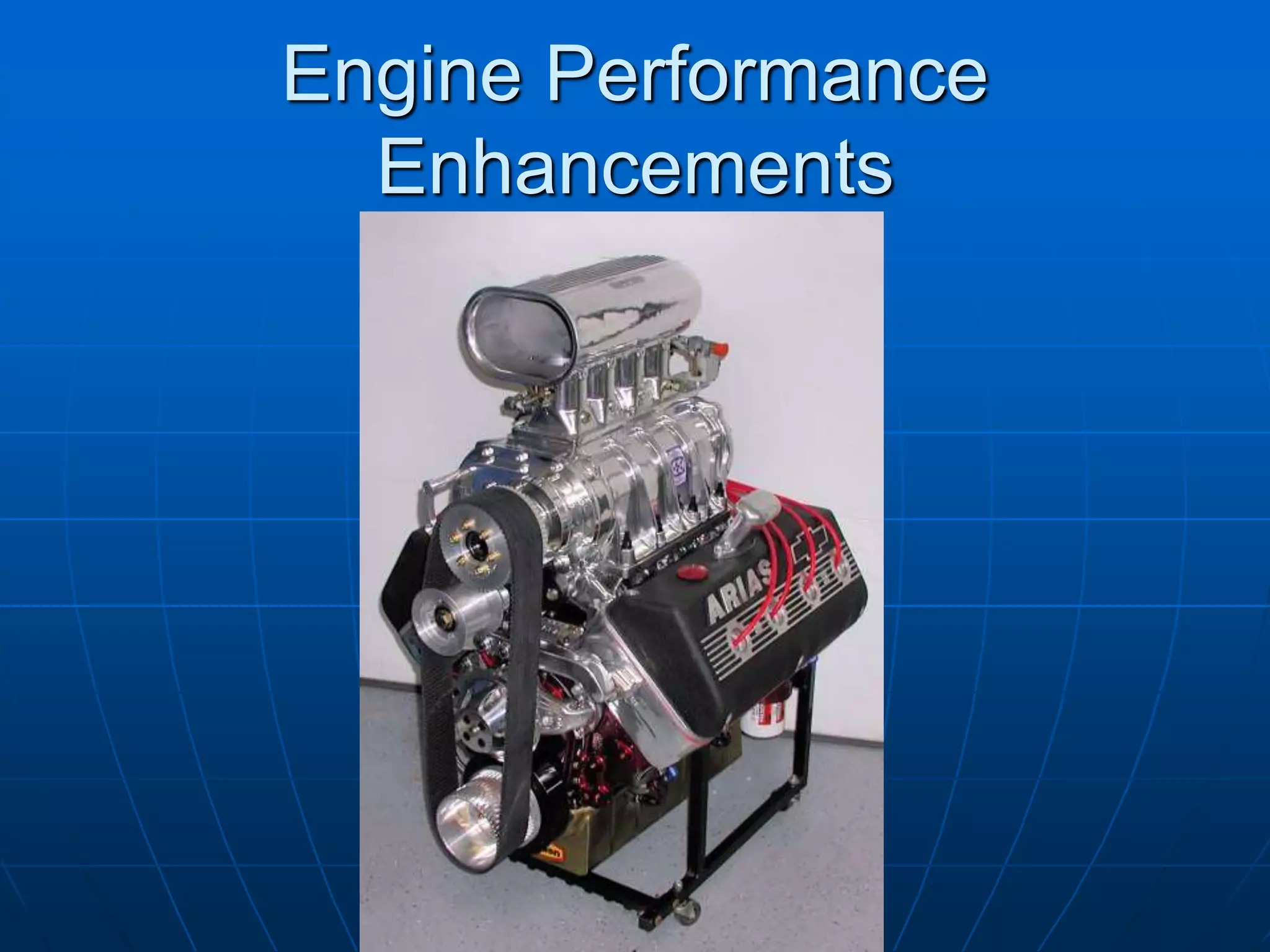 Engine performance enhancements | PPTX