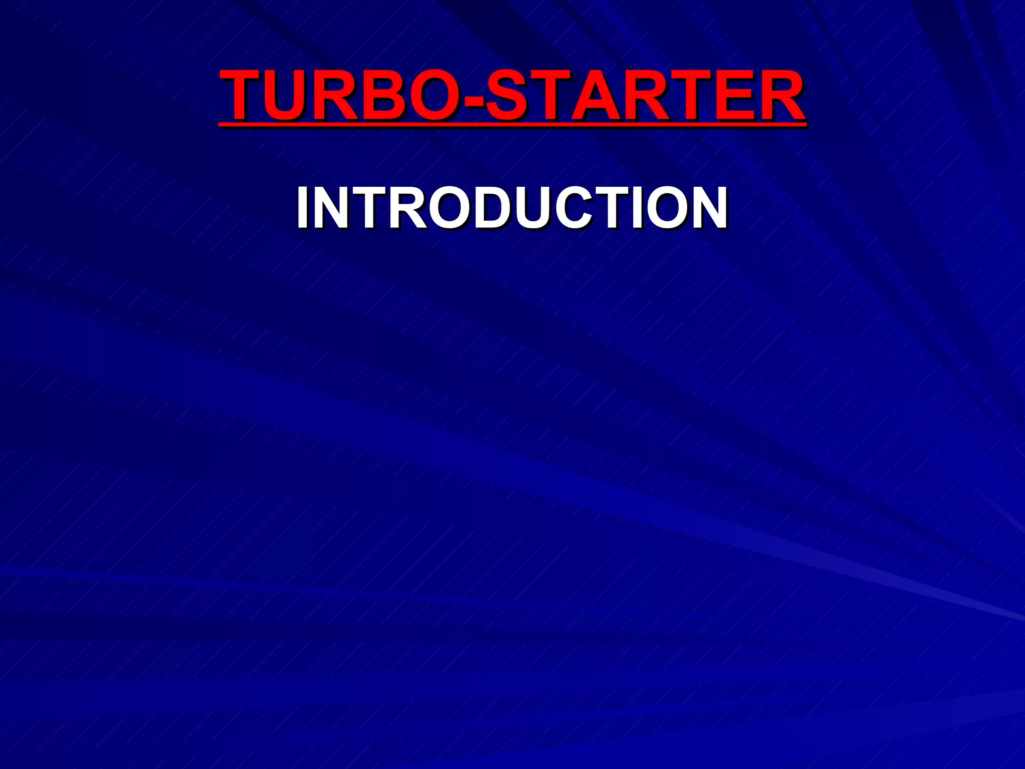 Engine turbo starters | PPT