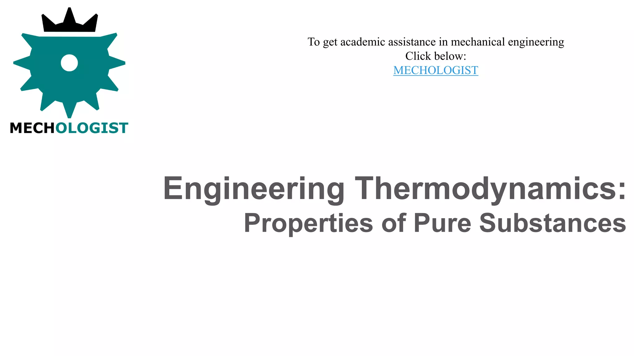 Engineering Thermodynamics: Properties of Pure Substances | PPT