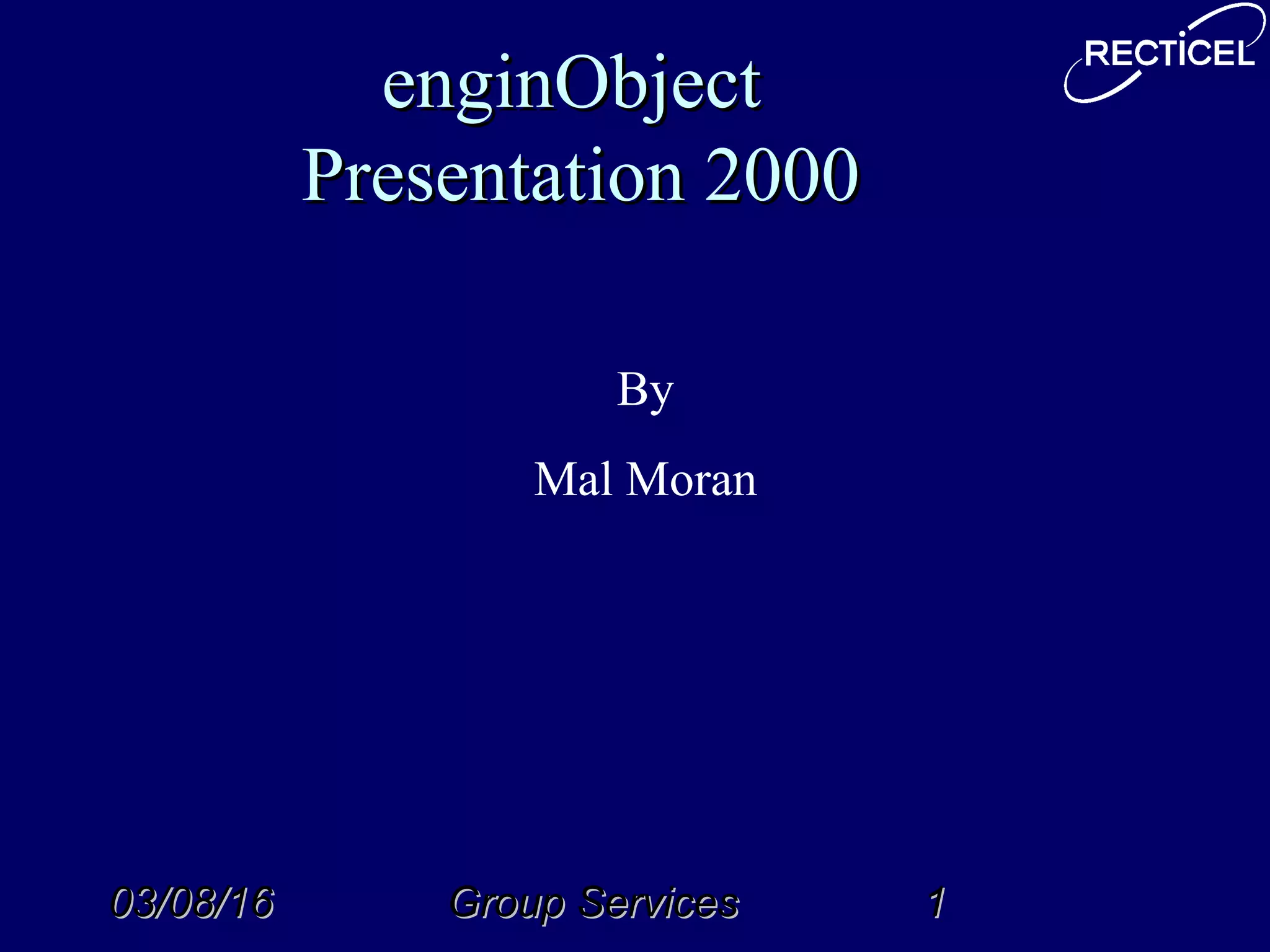 Engin object presentation 2000 | PPT