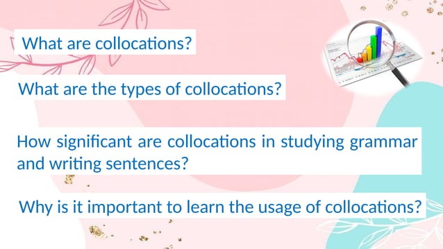 ENGISH 8 Lesson 1 week 1 Collocation and its Types | PPTX