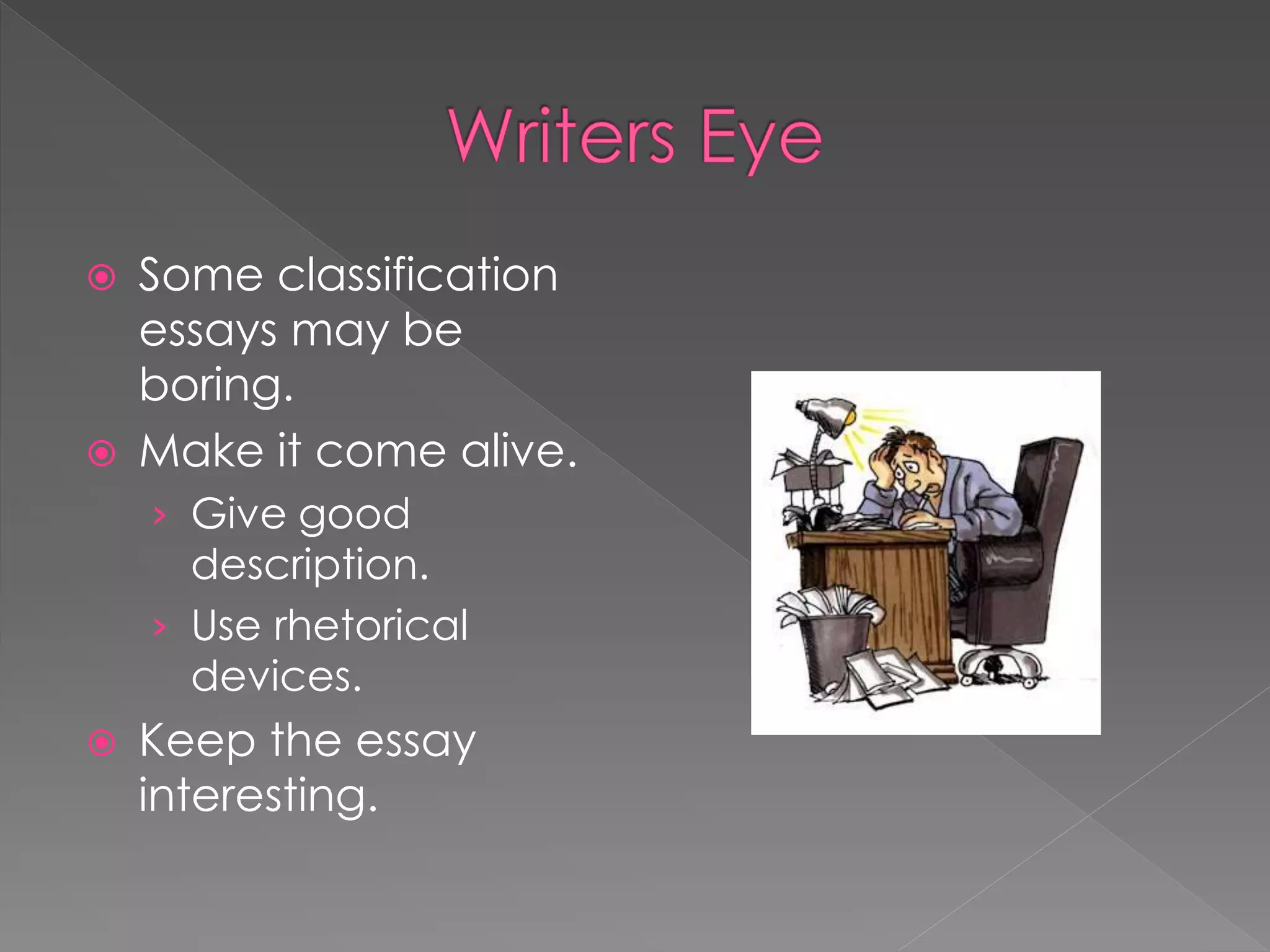 ENG 002-12 Group Presentation: Classification Expository Mode | PPTX ...