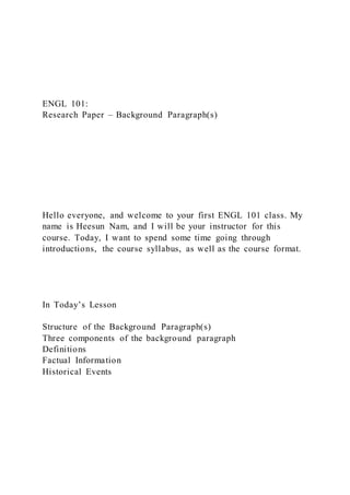 ENGL 101 Research Paper – Background Paragraph(s) | DOCX