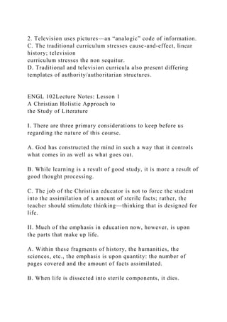 ENGL 102Lecture Notes Lesson 3The Importance of the Study of Lite.docx