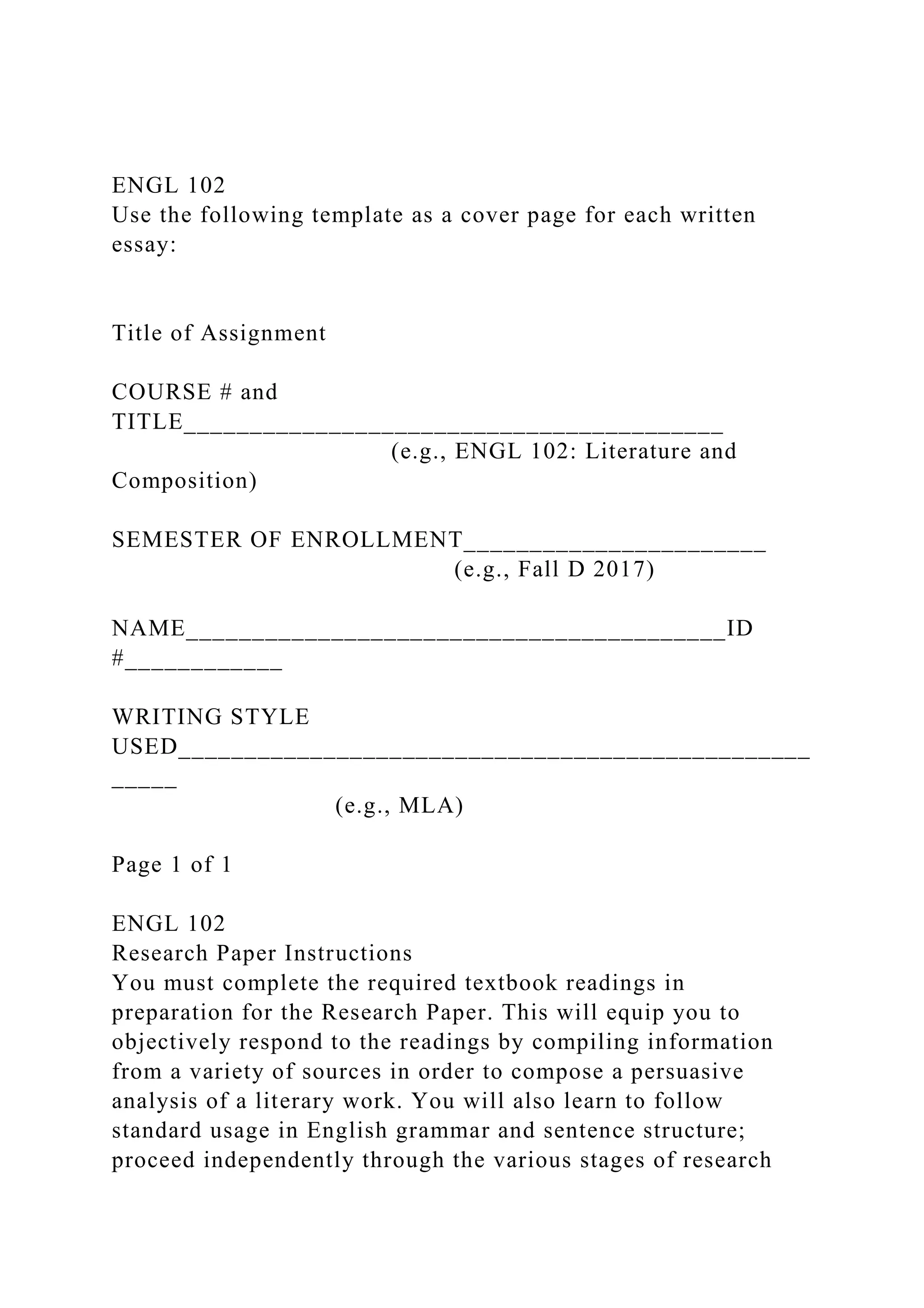 ENGL 102Use the following template as a cover page for each writ.docx