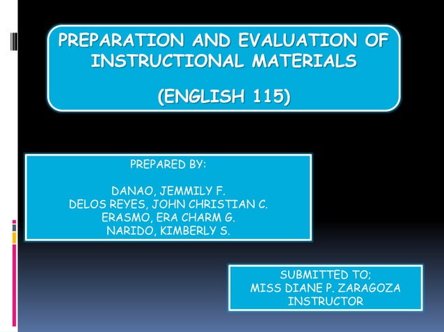 PREPARATION AND EVALUATION OF INSTRUCTIONAL MATERIALS | PPTX ...