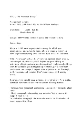 ENGL 151 Research EssayAssignment DetailsValue 25 (additio.docx
