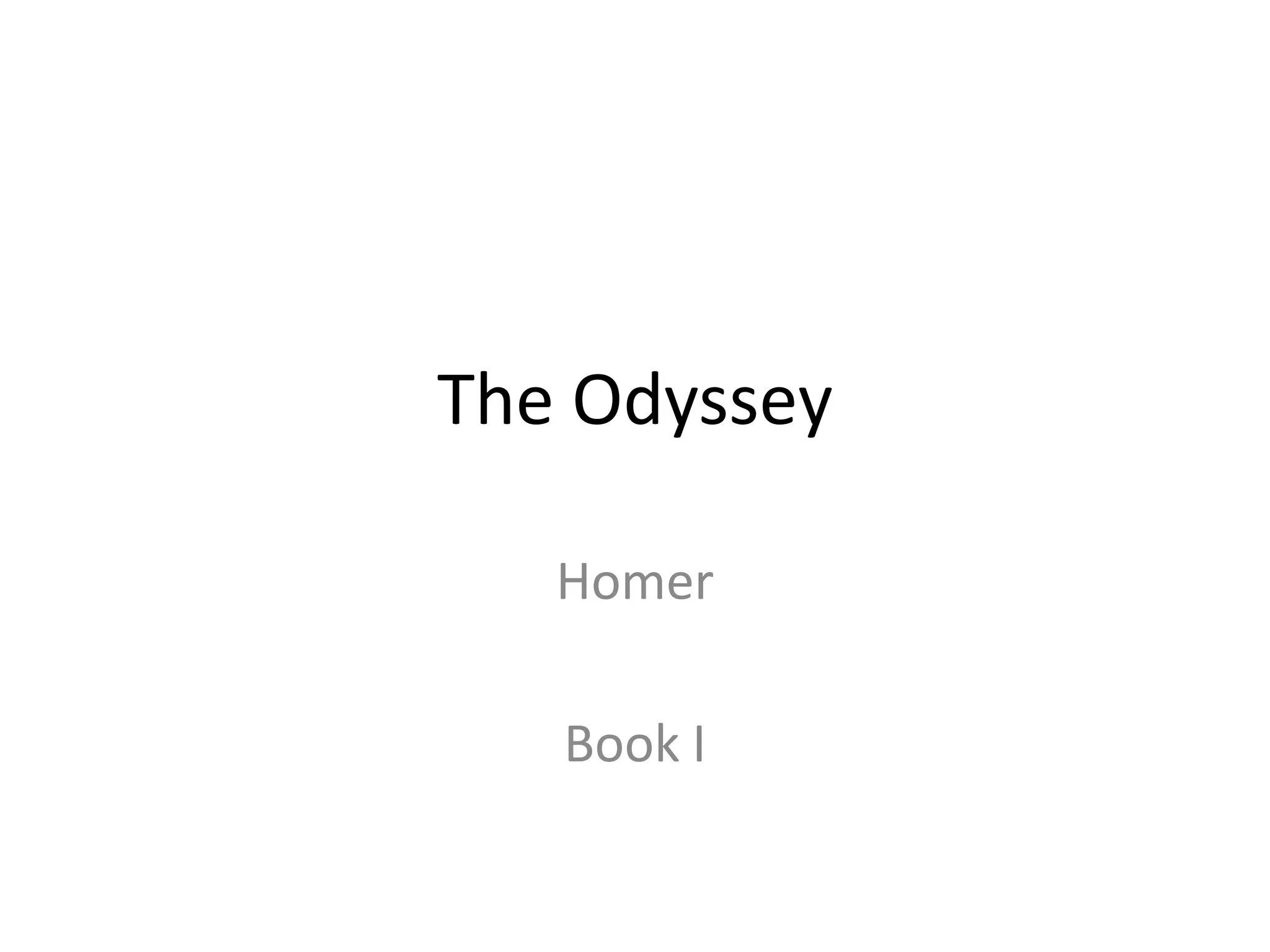 ENGL220 Odyssey Books I-IV | PPTX | Religion & Spirituality