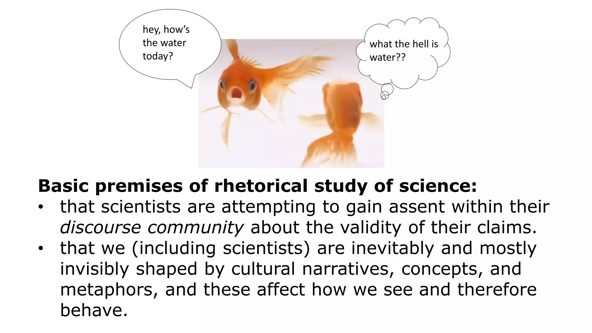 Science as a Rhetorical Enterprise | PPTX