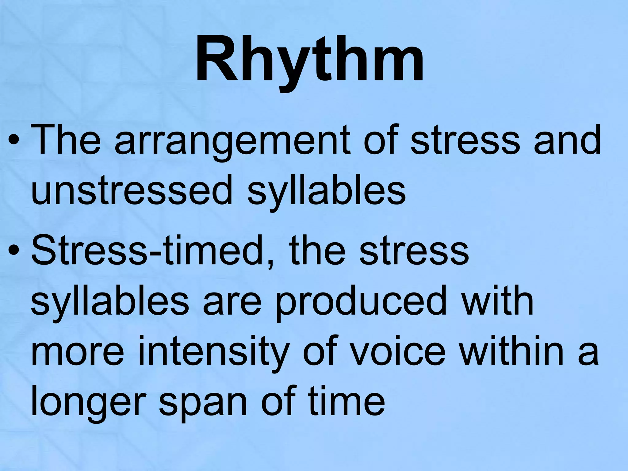 Engl6 lecture5 rhythm of english | PPTX