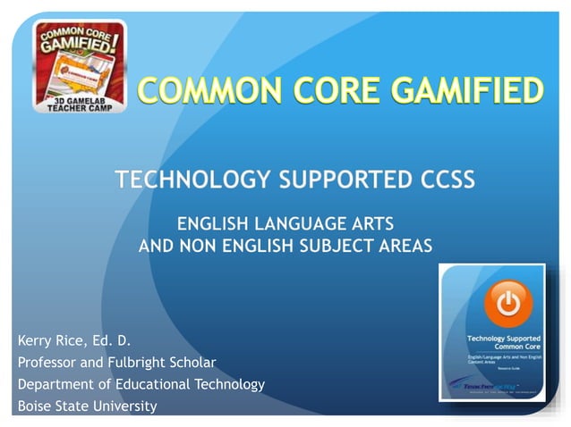 Common Core Gamified: Technology Supported CCSS for English Language ...