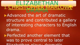RENAISSANCE DRAMA (England) | PPTX