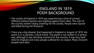 England 1819 by Percy Shelly about social issues | PPTX