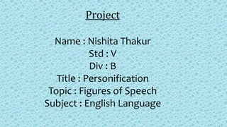 Grammar : Figures of Speech - Personification | PPTX