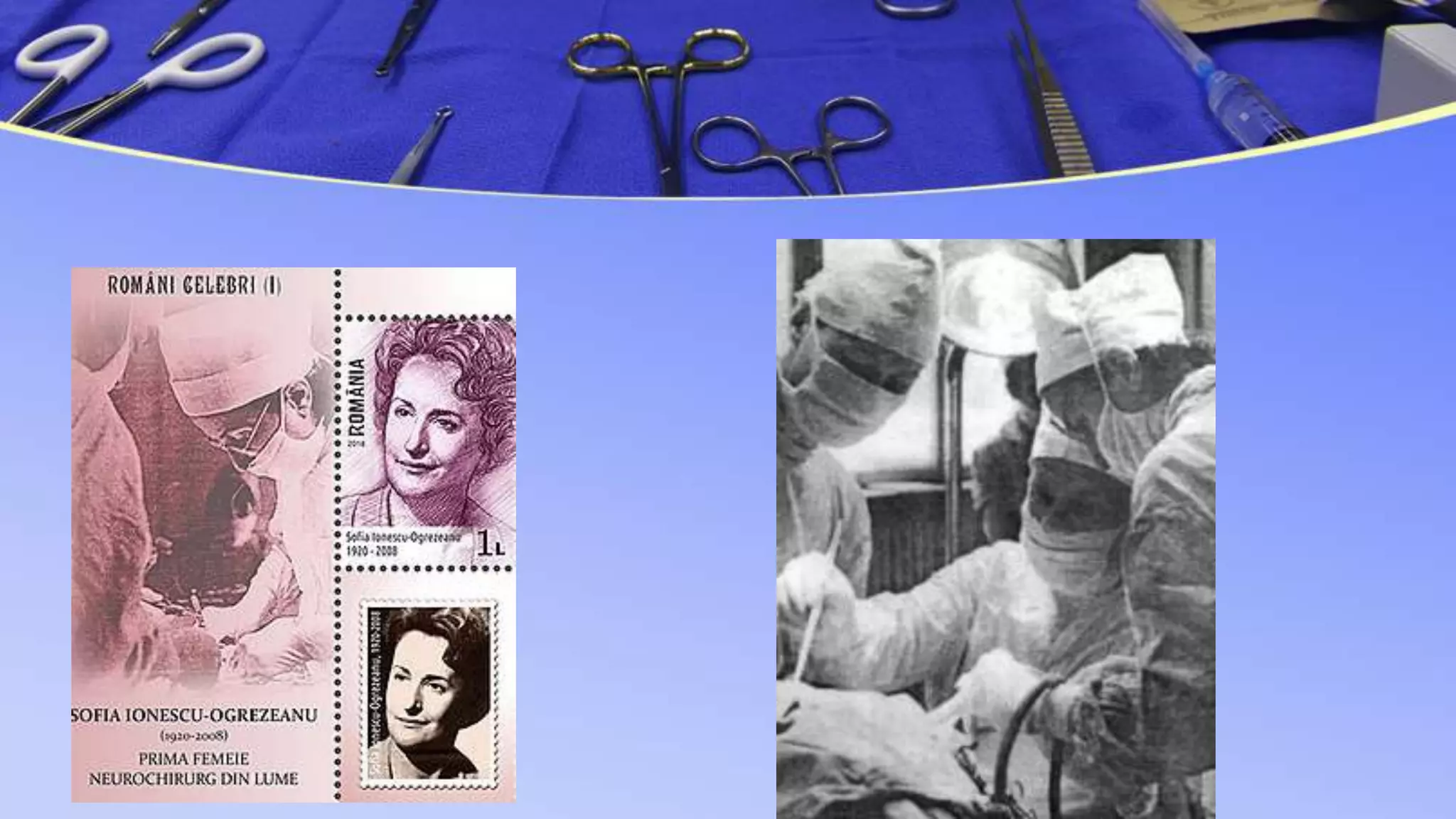 SOFIA IONESCU THE FIRST FEMALE NEUROSURGEON IN ROMANIA | PPTX | Brain ...