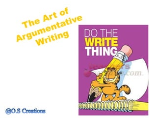 The Art of Argumentative writing | PPT
