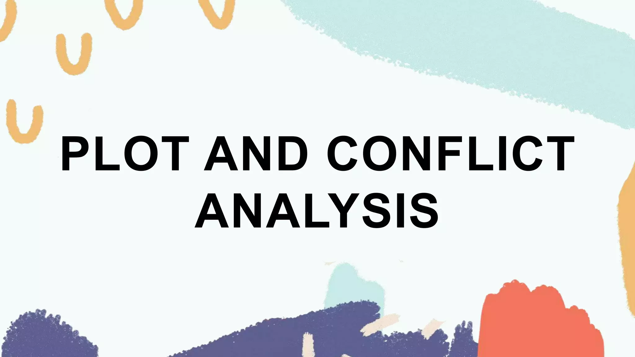 English-10.1-plot-and-conflict-analysis-Copy.pptx