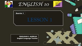 english-10-module-1-ppt-slide1-230924150448-12e46883.pptx
