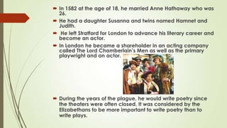 William Shakespeare Life & contribution to English Literature | PPTX