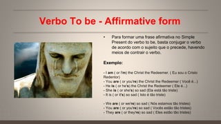 Simple Present - Verbo To be e regulares | PPSX | Christianity ...