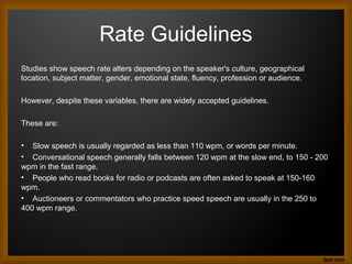 English III: RATE OF SPEECH | PPT