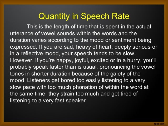 English III: RATE OF SPEECH
