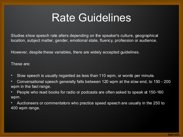 English III: RATE OF SPEECH