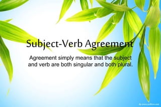 Subject-Verb Agreement | PPTX