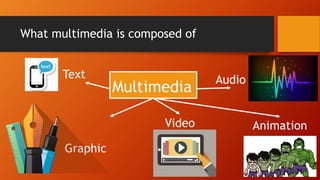 Multimedia presentation | PPTX