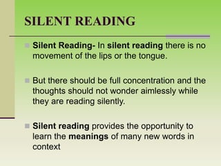 SILENT READING AND READING ALOUD WITH A EXPRESSION | PPTX