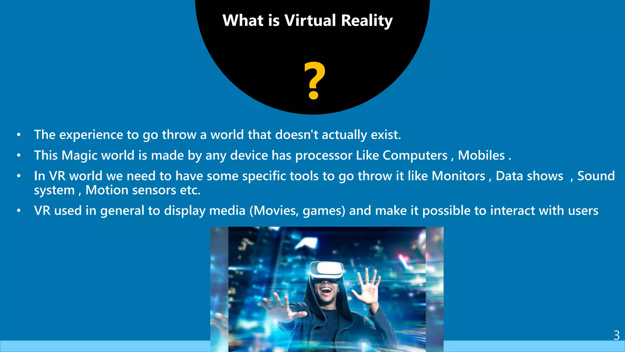 Virtual Reality | PPT