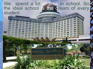 My perfect school | PPTX